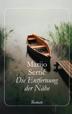 Die Entfernung der Nähe