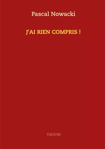 J'ai rien compris
