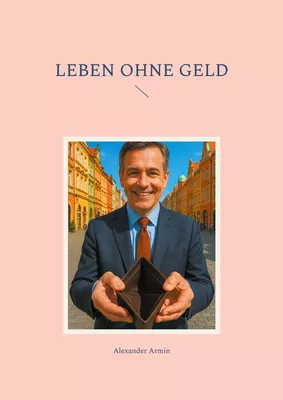 Leben ohne Geld