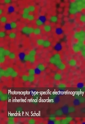 Photoreceptor type-specific electroretinography in inherited retinal ...