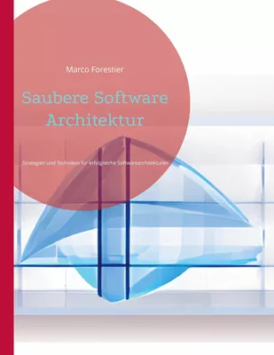 Saubere Software Architektur