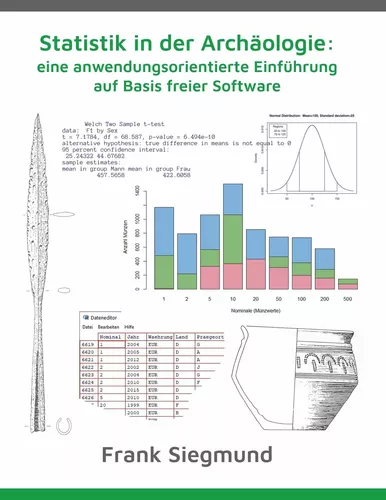 Statistik in der Archäologie: eine anwendungsorientierte Einführung auf ...