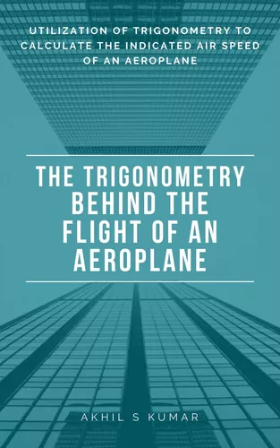 The Trigonometry behind the Flight of an Aeroplane