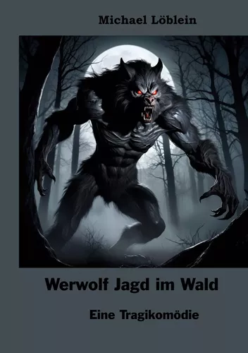 Werwolf Jagd im Wald